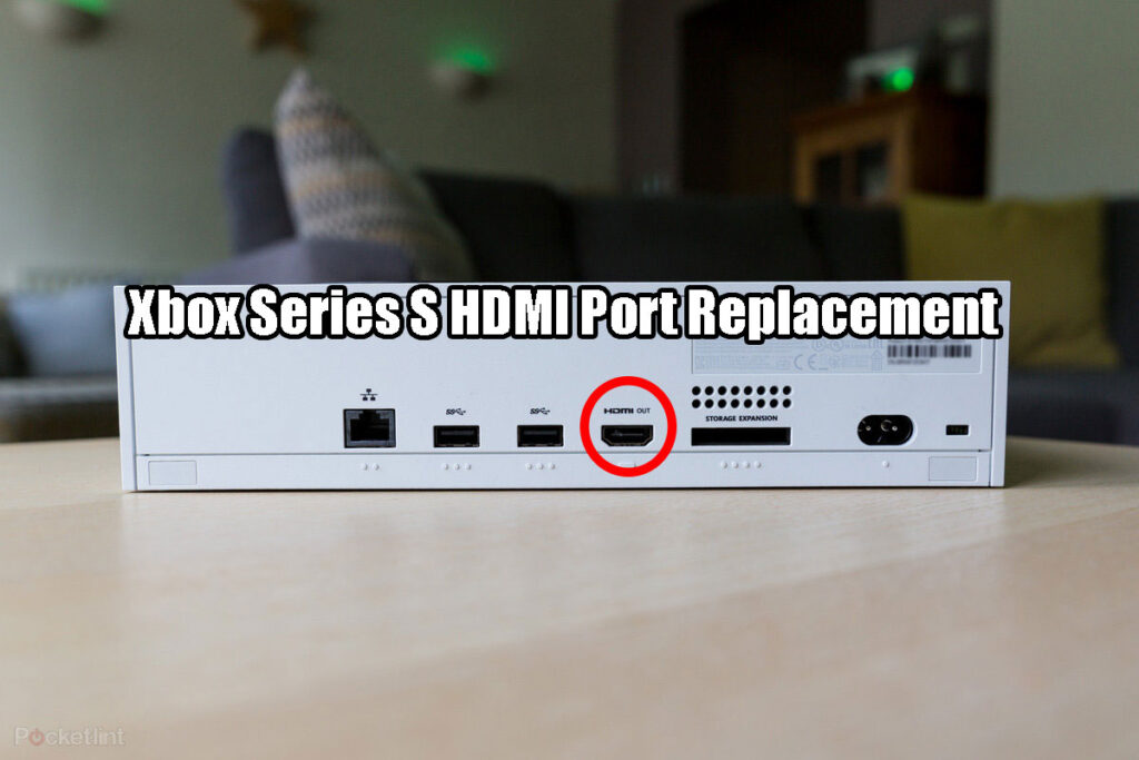 XBOX Series S HDMI Port Repair | Logistics